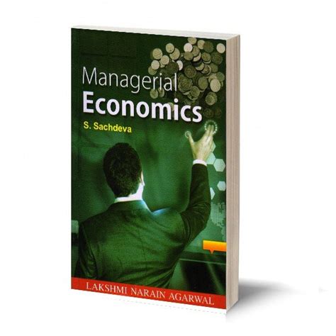 Managerial Economics Text Book By S Sachdeva Lna Books
