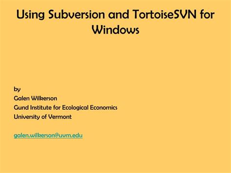 Ppt Using Subversion And Tortoisesvn For Windows Powerpoint