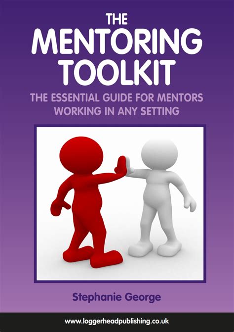The Mentoring Toolkit Loggerhead Publishing