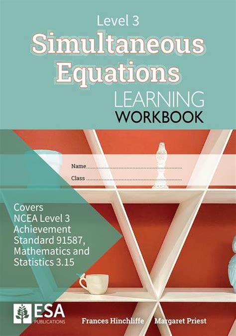 Level 3 Simultaneous Equations 3 15 Learning Workbook New Edition Eton Press A Campus