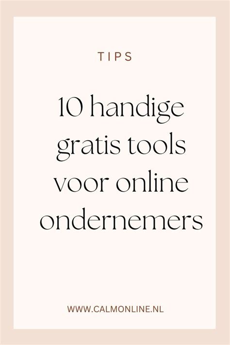10 Handige Gratis Tools Voor Online Ondernemers Artofit