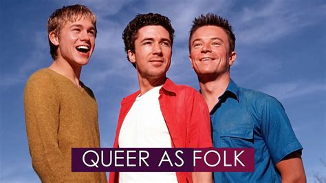 Queer As Folk 1999 Series Where To Watch