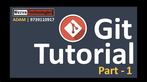 Radha Wezva On Linkedin Learn Git From Scratch Part 1 Git Tutorial Adam