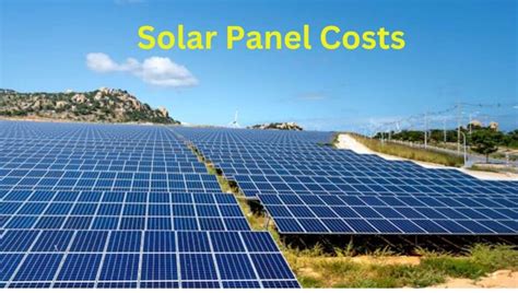 Solar Panel Costs In 2025 Understanding The Prices And Trends