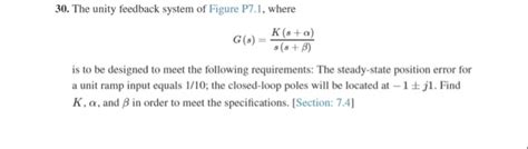 Solved The Unity Feedback System Of Figure P Where Chegg