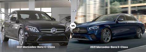 2021 Mercedes Benz C Class Vs E Class Comparison Mercedes Benz Of