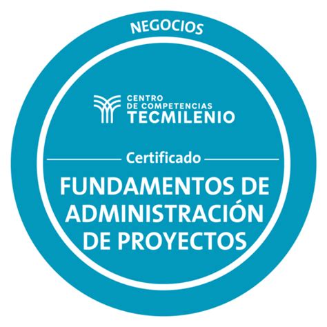 Certificado Fundamentos De Administración De Proyectos Credly
