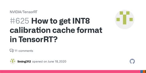 How To Get Int Calibration Cache Format In Tensorrt Issue Nvidia Tensorrt Github