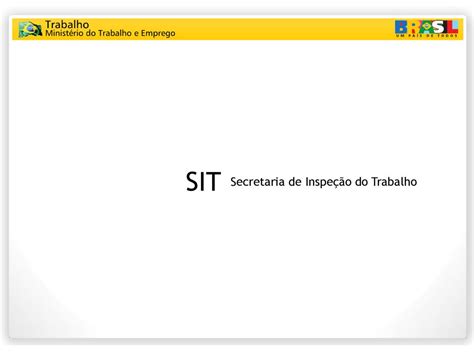 Secretaria de Inspeção do Trabalho ppt carregar