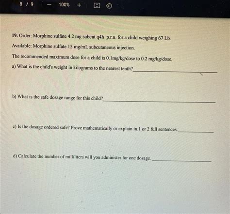Solved 19 Order Morphine Sulfate 42mg Subcut Q4h Prn