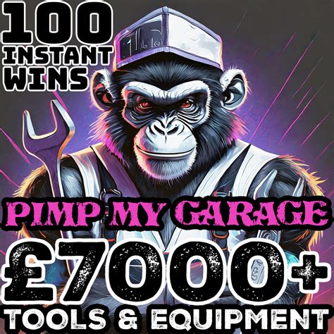 🛠️ pimp my garage 🛠️ £7 000 prize pot 100 instant wins tools