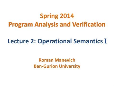 Ppt Spring 2014 Program Analysis And Verification Lecture 2 Operational Semantics I