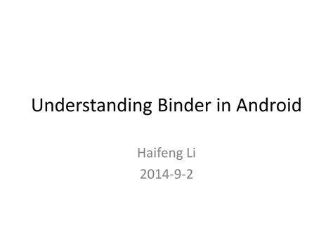Understanding Binder In Android Pdf Operating Systems Computer Software And Applications