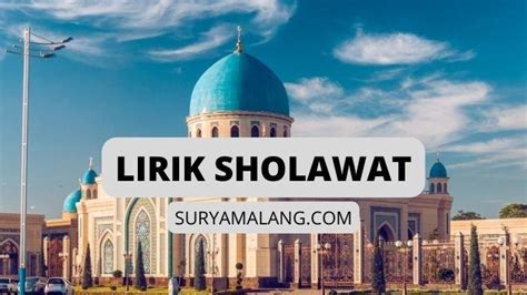 Lirik Sholawat Ya Nabi Salam Alaika Viral Di Tiktok Lengkap Tulisan