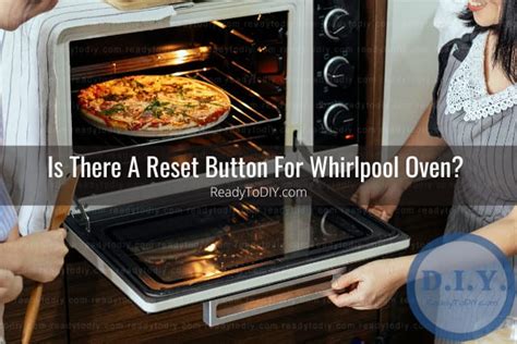 How To Reset Whirlpool Oven Ready To DIY