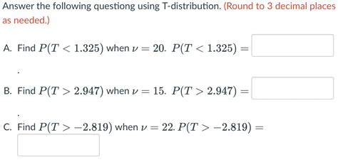 Solved Answer The Following Questiong Using T Distribution Chegg