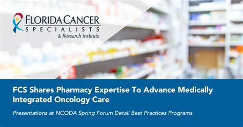 Florida Cancer Specialists And Research Institute Shares Pharmacy
