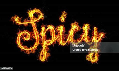 Kata Pembakaran Pedas Ditulis Teks Dalam Api Foto Stok Unduh Gambar Sekarang 2015 Api Api