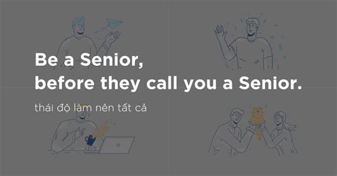 Mình Có Lẽ đã Trở Thành Senior Sớm Hơn Nếu Biết Những điều Này” Bởi