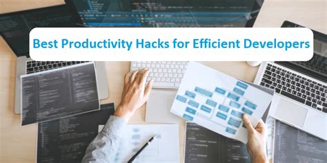 Best Practices And Productivity Hacks For Efficient Developers Dev Community