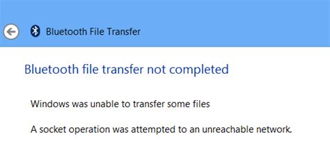 Windows Was Unable To Transfer Some Files Bluetooth Fixed 6 Soluciones