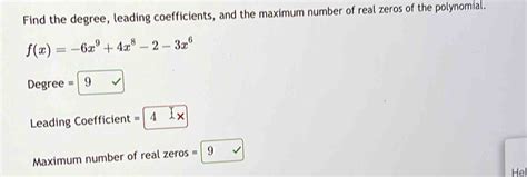 Solved Find The Degree Leading Coefficients And The Maximum Number