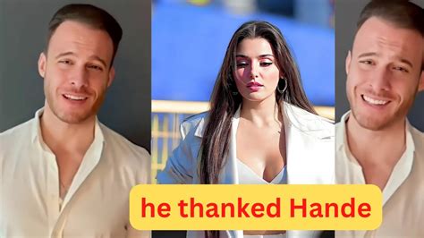 SHOCK SHOCK Kerem Thanks Hande On Camera Kerem Reveals Everything