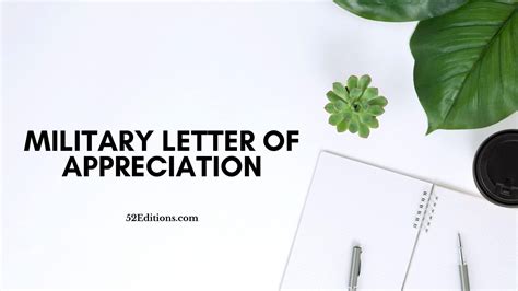 Military Letter Of Appreciation Get Free Letter Templates Print Or