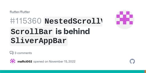 NestedScrollView ScrollBar Is Behind SliverAppBar Issue Flutter Flutter GitHub
