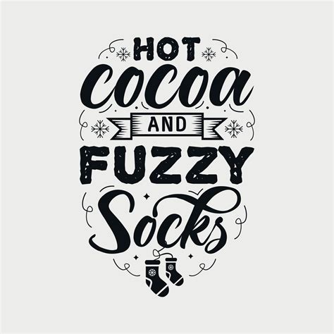 Hot Cocoa And Fuzzy Socks Vector Illustration Hand Drawn Lettering
