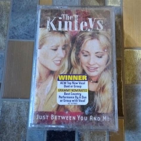 The Kinleys Media The Kinleys Just Between You And Me Cassette