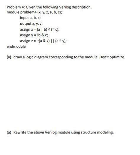 Solved Problem Given The Following Verilog Description Chegg Com