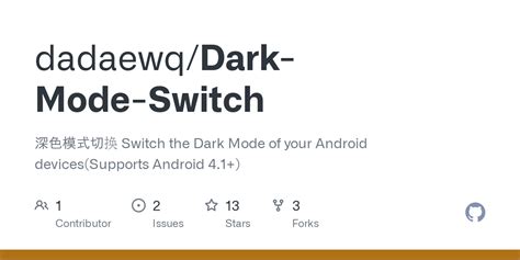 Github Dadaewq Dark Mode Switch Switch The Dark Mode Of Your Android Devices Supports