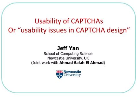 Ppt Usability Of Captchas Or “usability Issues In Captcha Design