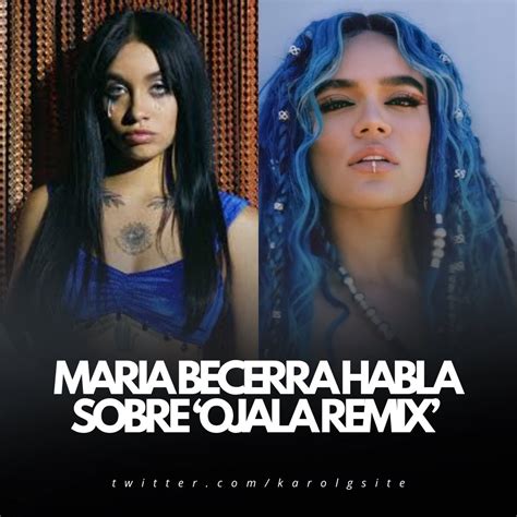 Karol G Site on Twitter Maria Becerra comenta que si existirá una