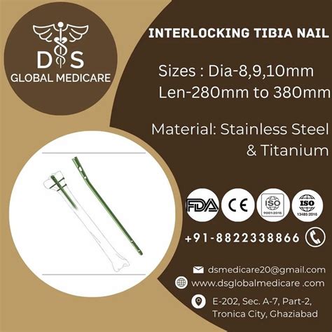 Titanium Interlocking Tibia Nail At ₹ 600 Piece In Ghaziabad Id 2853865432948