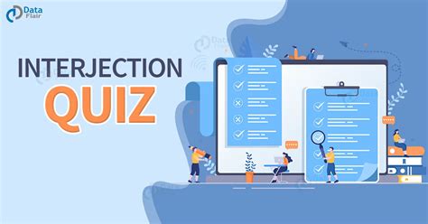 Quiz On Interjections Dataflair