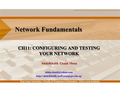 Network Fundamentals Ch11 Configuring And Testing Your Network Ppt