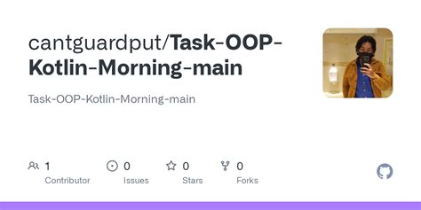 GitHub Cantguardput Task OOP Kotlin Morning Main Task OOP Kotlin Morning Main