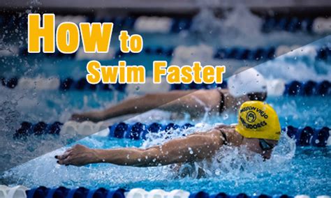 How To Swim Faster Improve Swimming Speed