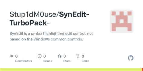 GitHub Stup DM Use SynEdit TurboPack SynEdit Is A Syntax Highlighting Edit Control Not