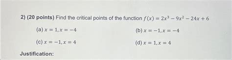 Solved 20 ﻿points ﻿find The Critical Points Of The