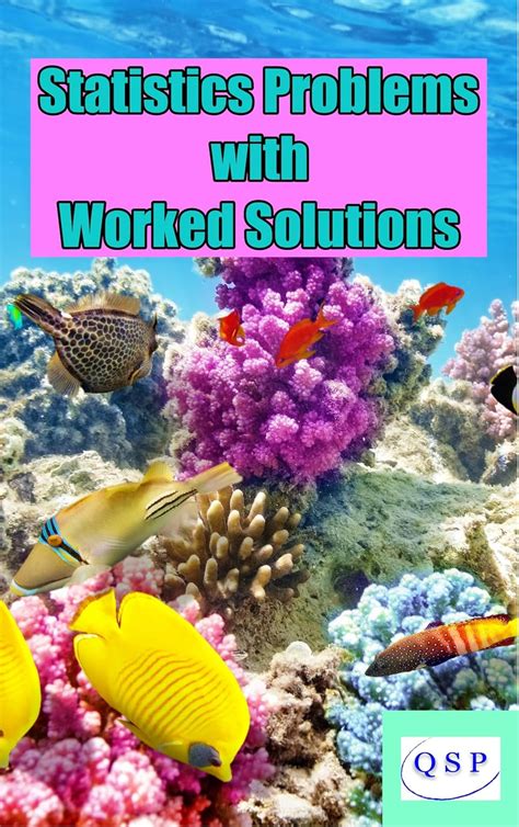 Statistics Problems With Worked Solutions Math Problems With Worked