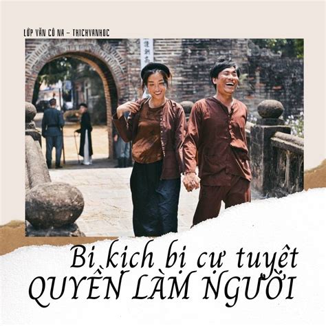 Bi kịch bị cự tuyệt quyền làm người của Chí Phèo Thích Văn Học
