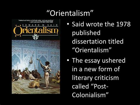 Ppt Dr Edward Said And “ Orientalism ” The Birth Of Post Colonial