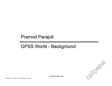 Gpss Intro Summary C Pramod Parajuli 2004 1 Pramod Parajuli Gpss World