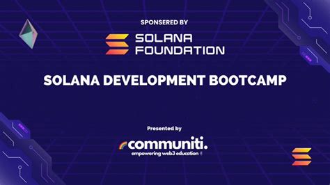 Solana Blockchain Development Course With Communiti Rsolana