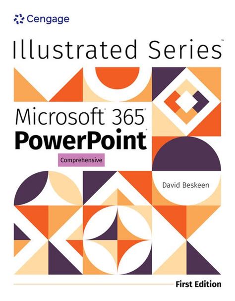 Illustrated Microsoft 365 PowerPoint Comprehensive First Edition