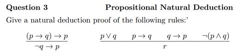 Question 3 Propositional Natural Deduction Give A