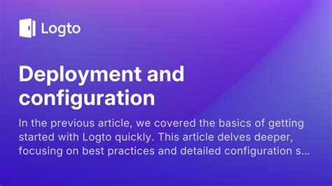 Deployment And Configuration Logto Docs